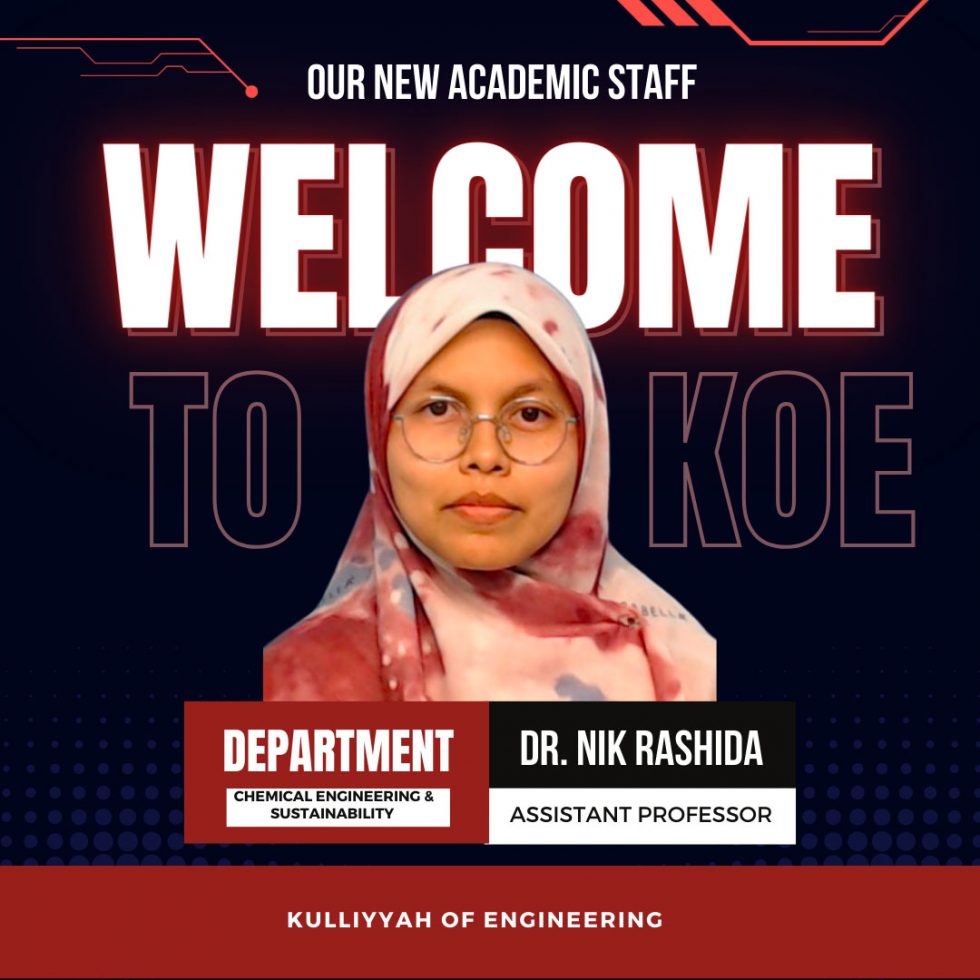 Welcome Dr. Nik Rashida to CHES Department | Department of Chemical ...